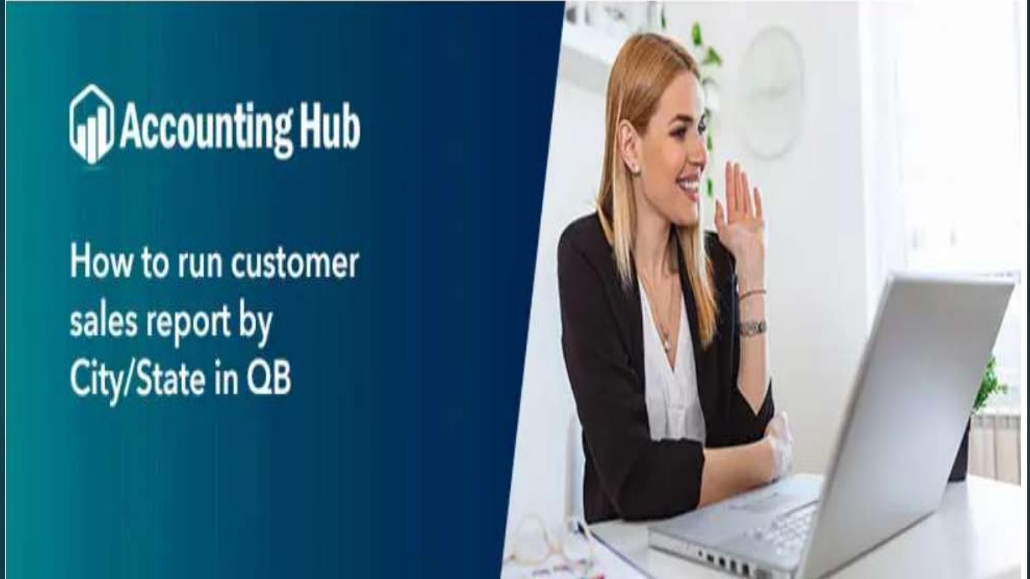 What is the Process to Run Customer Sales Report by City State In QB ...