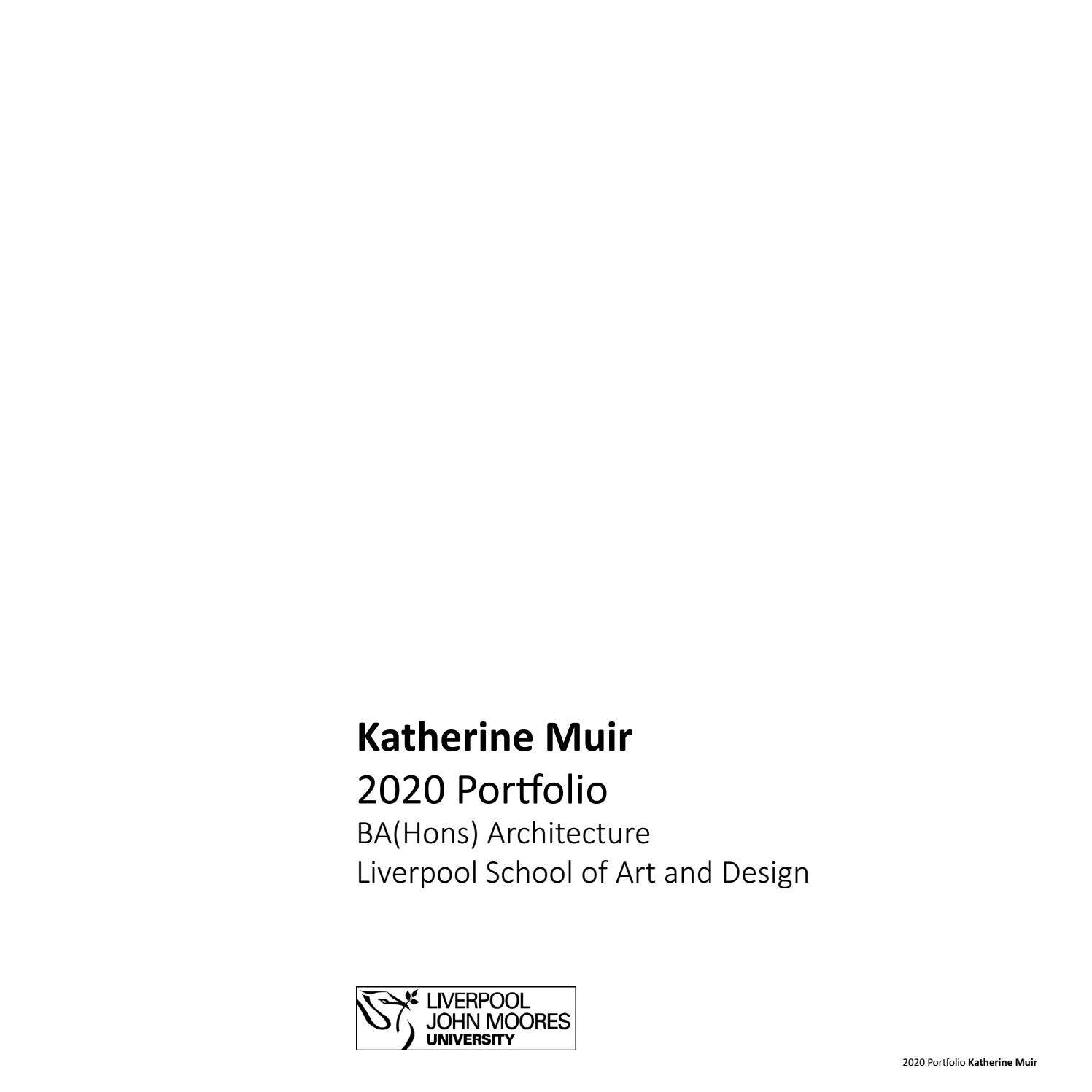 Muir, Katie by Architecture@LJMU - Issuu