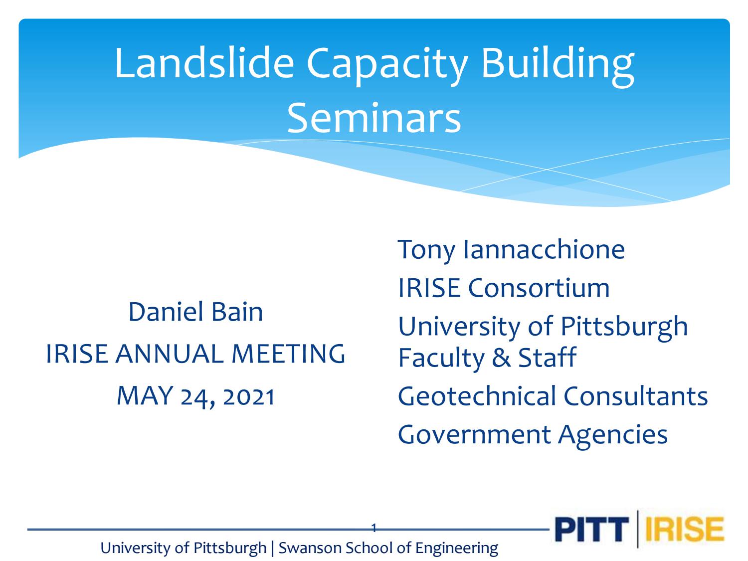 Landslide Capacity Building Seminars - Daniel Bain by PITT | SWANSON ...
