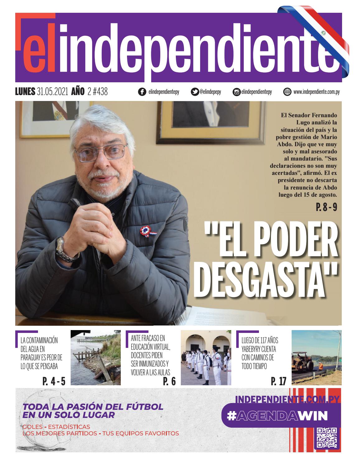 El Independiente Edición 31-05-2021 by Editorial de Negocios S.A. - Issuu