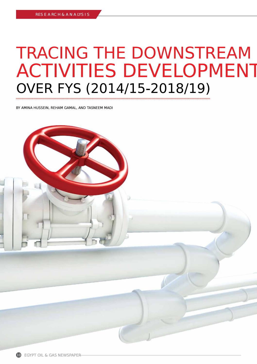 Tracing the Downstream Activities Development by Egypt Oil & Gas - Issuu