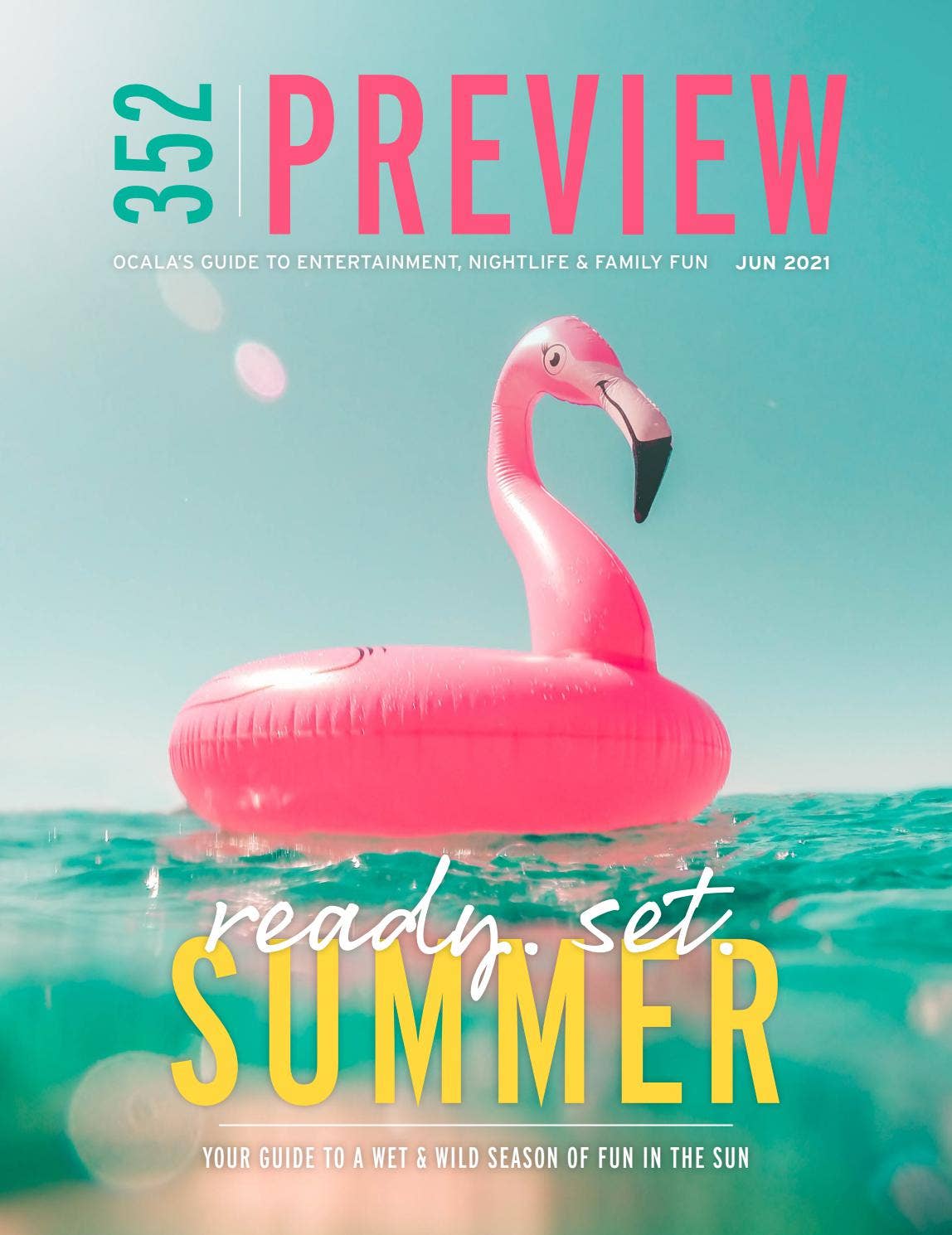 352 Preview 06/21 by 352 Preview Magazine - Issuu
