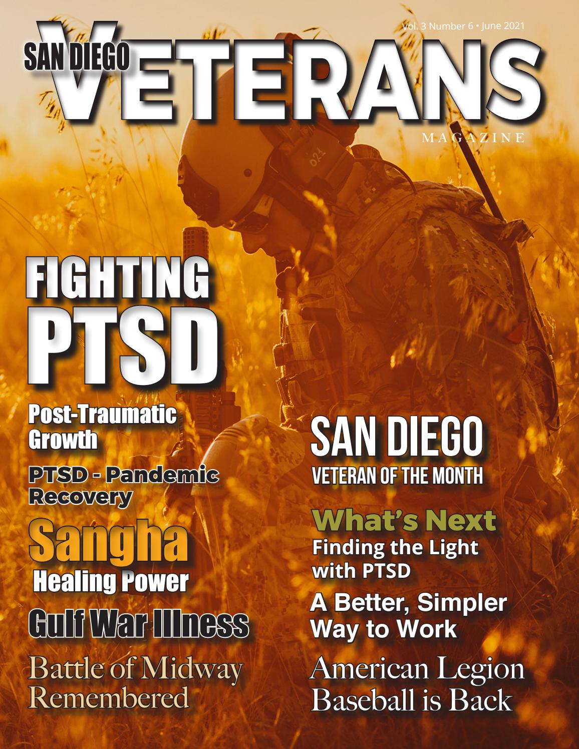 San Diego Veterans Magazine June 2021 by HOMELAND MAGAZINE - Issuu