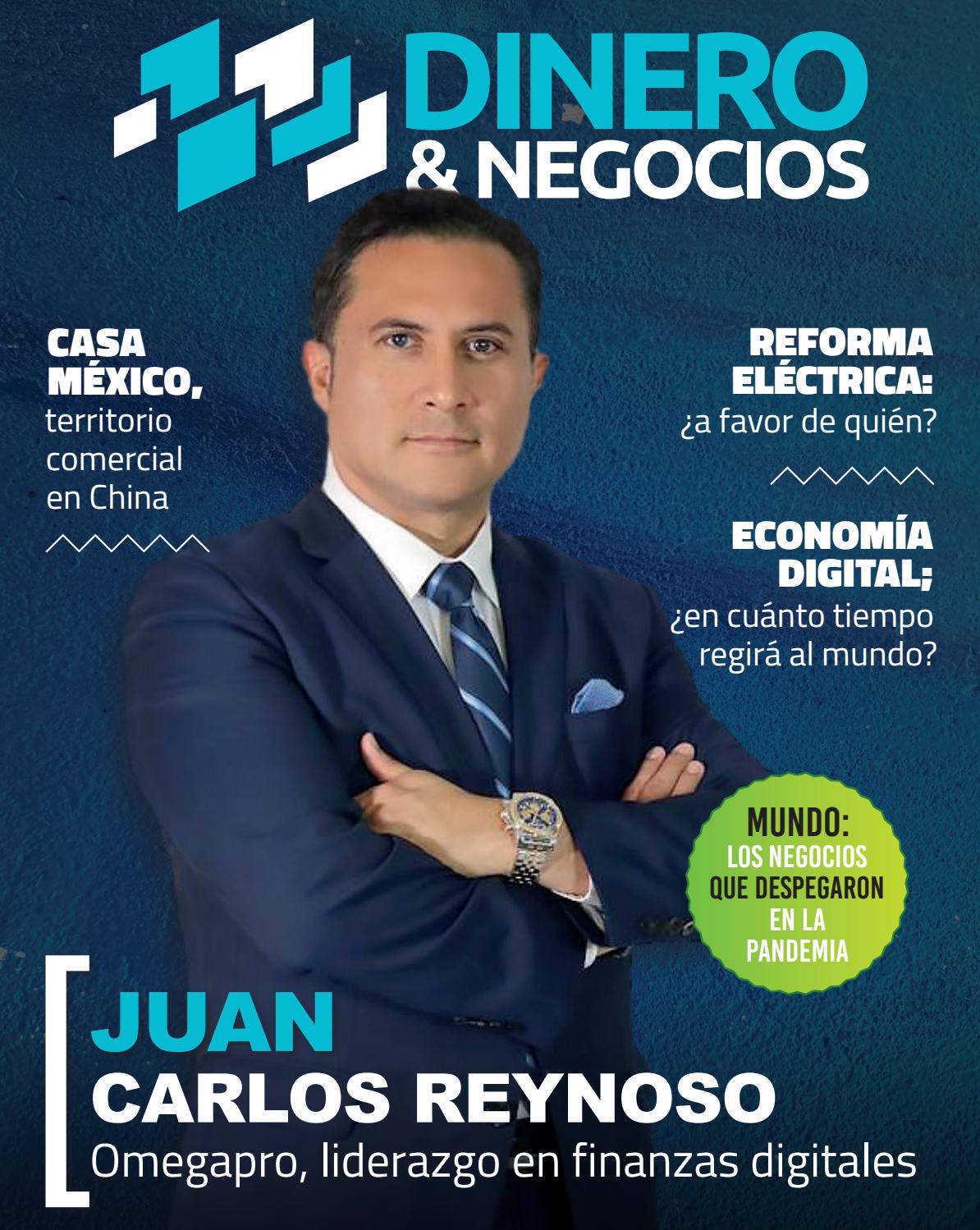 Dinero&Negocios ed. 3 by George Juárez - Issuu