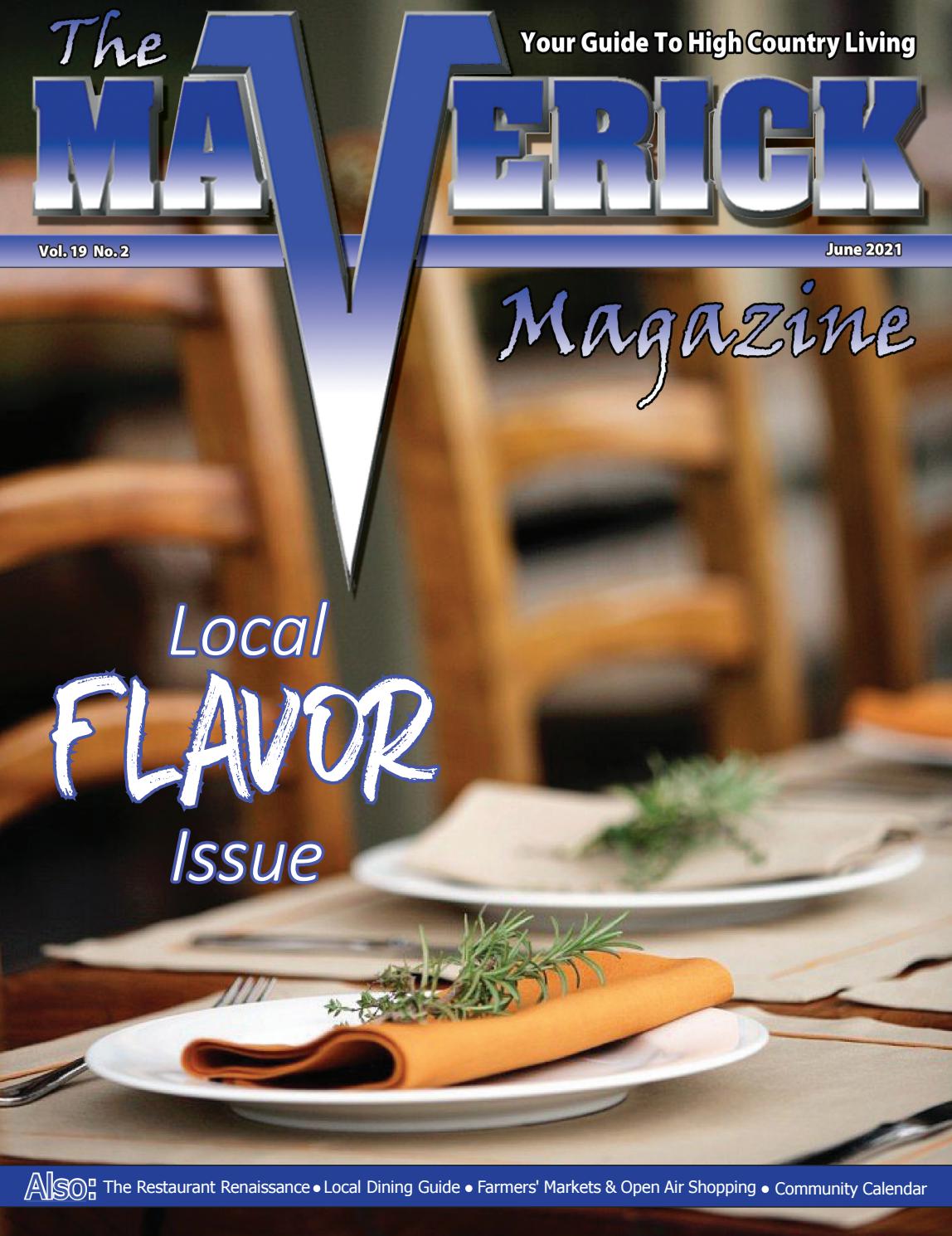 Maverick Magazine Local Flavor Issue June 2021 by Maverickamie - Issuu