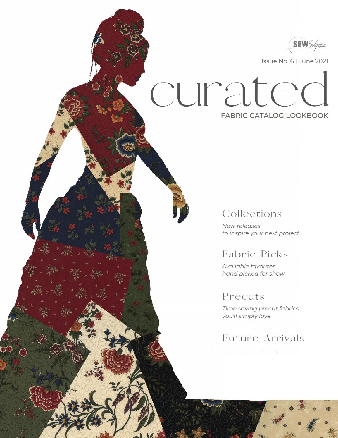 June 2021 - Curated Fabric Catalog Lookbook by SewEndipitous by ...