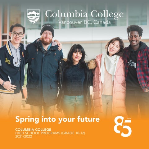 2021/2022 Columbia College Viewbook - High School Programs (Grade 10-12 ...
