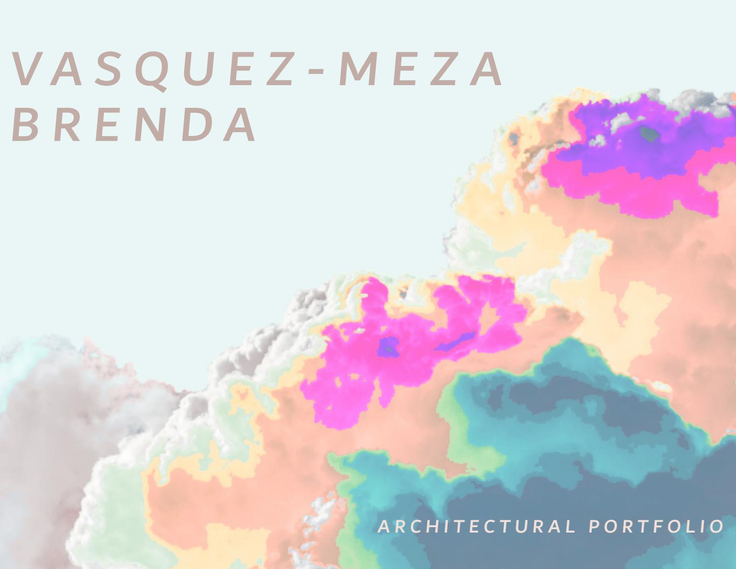 Architectural Portfolio By Brenda Vasquez-Meza by bvasquezmeza - Issuu