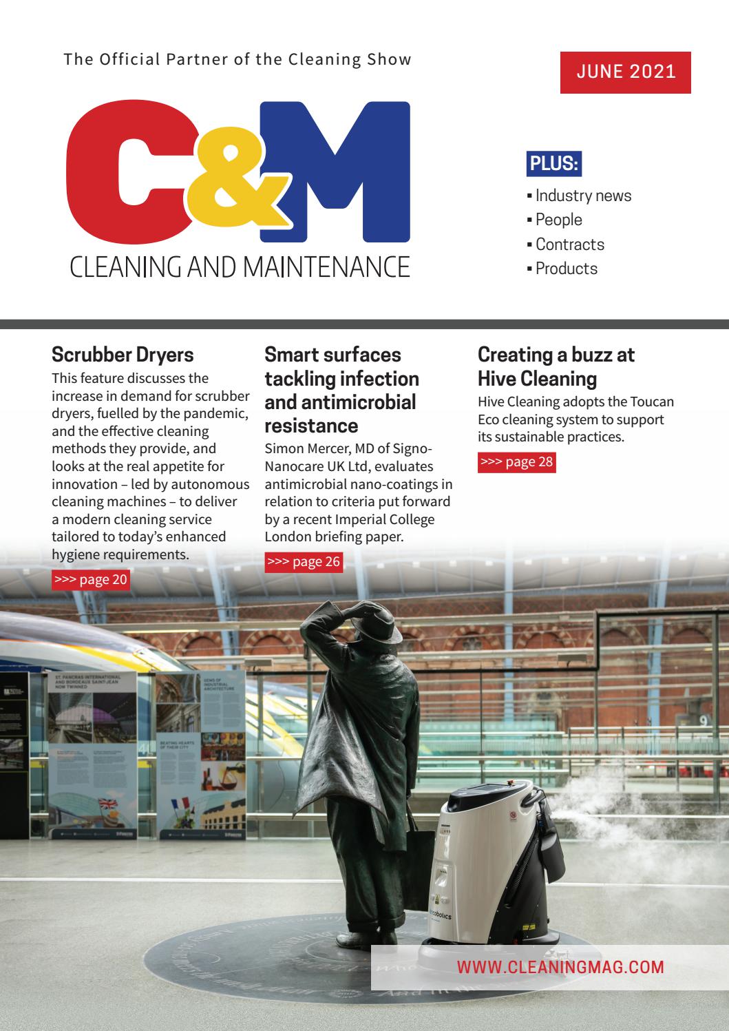 Cleaning & Maintenance - June 2021 by Quartz Business Media - Issuu