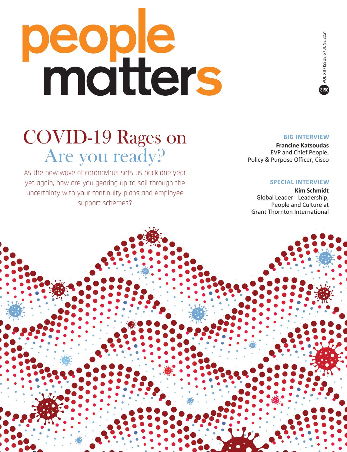 People Matters Magazine June 2021: Covid-19 Rages on by People Matters ...