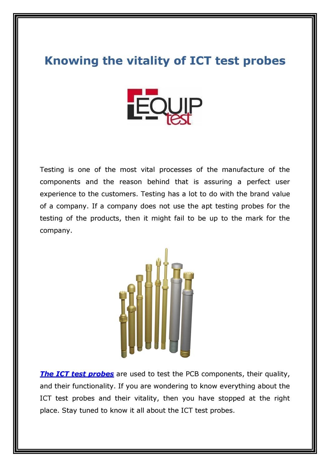 Knowing the vitality of ICT test probes by Equip-test - Issuu