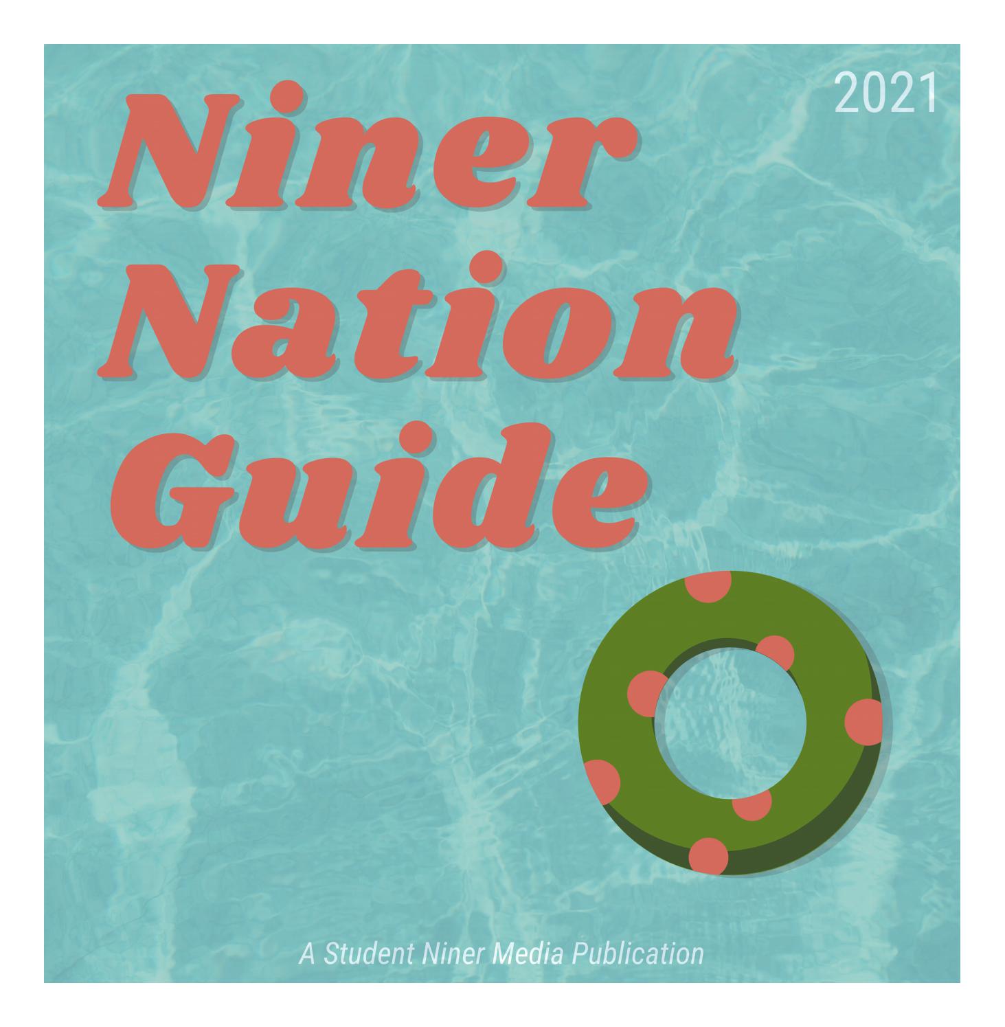 Niner Nation Guide 2021 by NinerMedia - Issuu