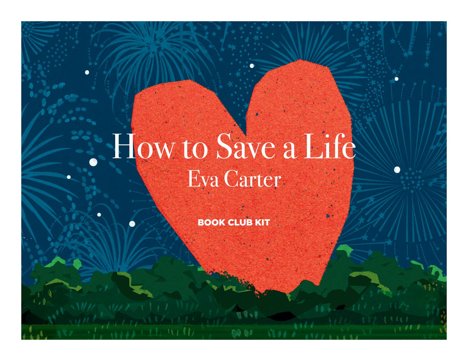 HOW TO SAVE A LIFE Book Club Kit by PRH Library - Issuu