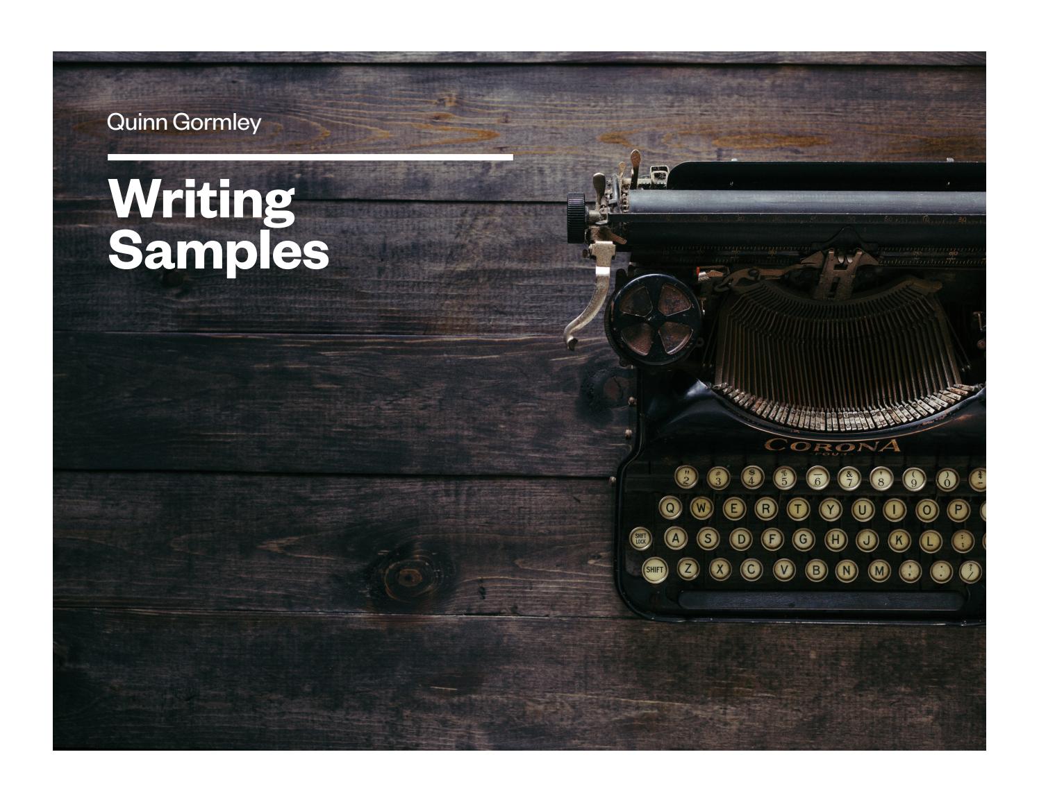 Quinn Gormley | Writing Samples. by Quinn - Issuu