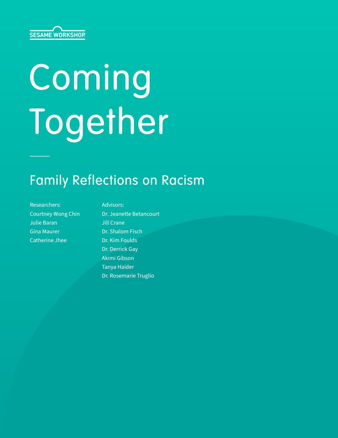 Coming Together: Family Reflections on Racism by sesame10 - Issuu