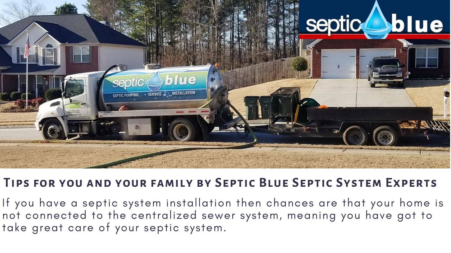Tips for you and your family by Septic Blue Septic System Experts by ...