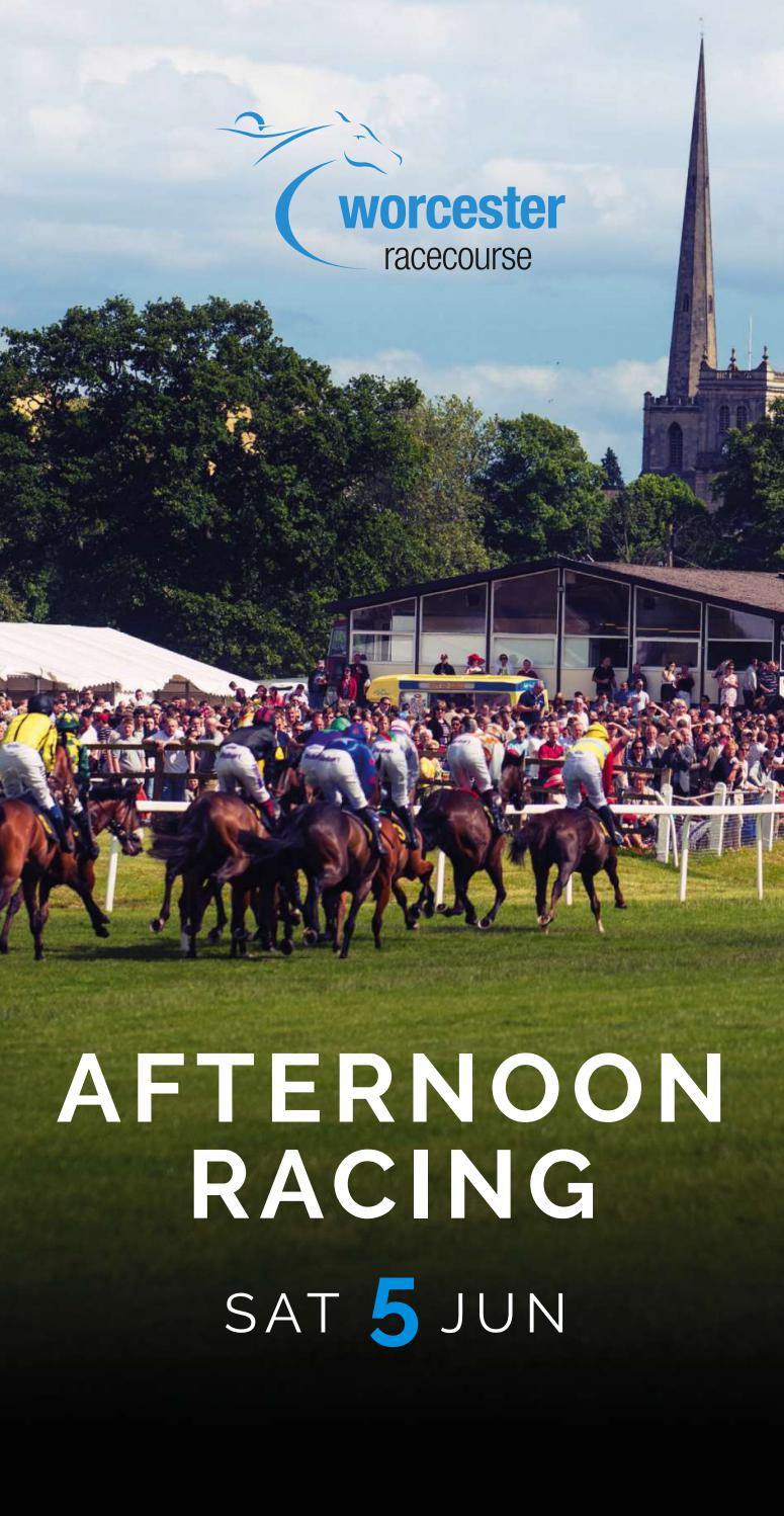 Worcester Racecard - Saturday 5th June by Arena Racing Company - Issuu