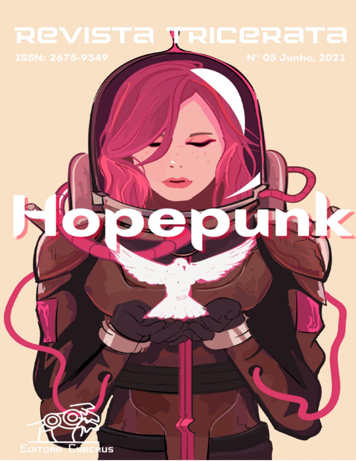 Revista Tricerata #5 — Hopepunk by Editora Cyberus - Issuu