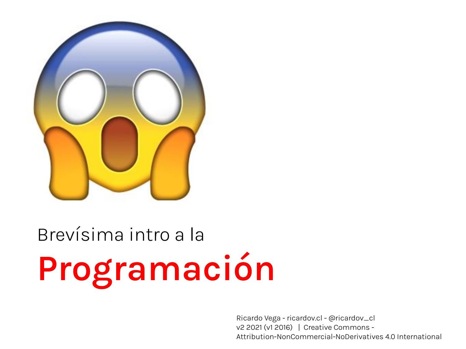 Herramientas: Intro a la programación general by Ricardo Vega - Issuu