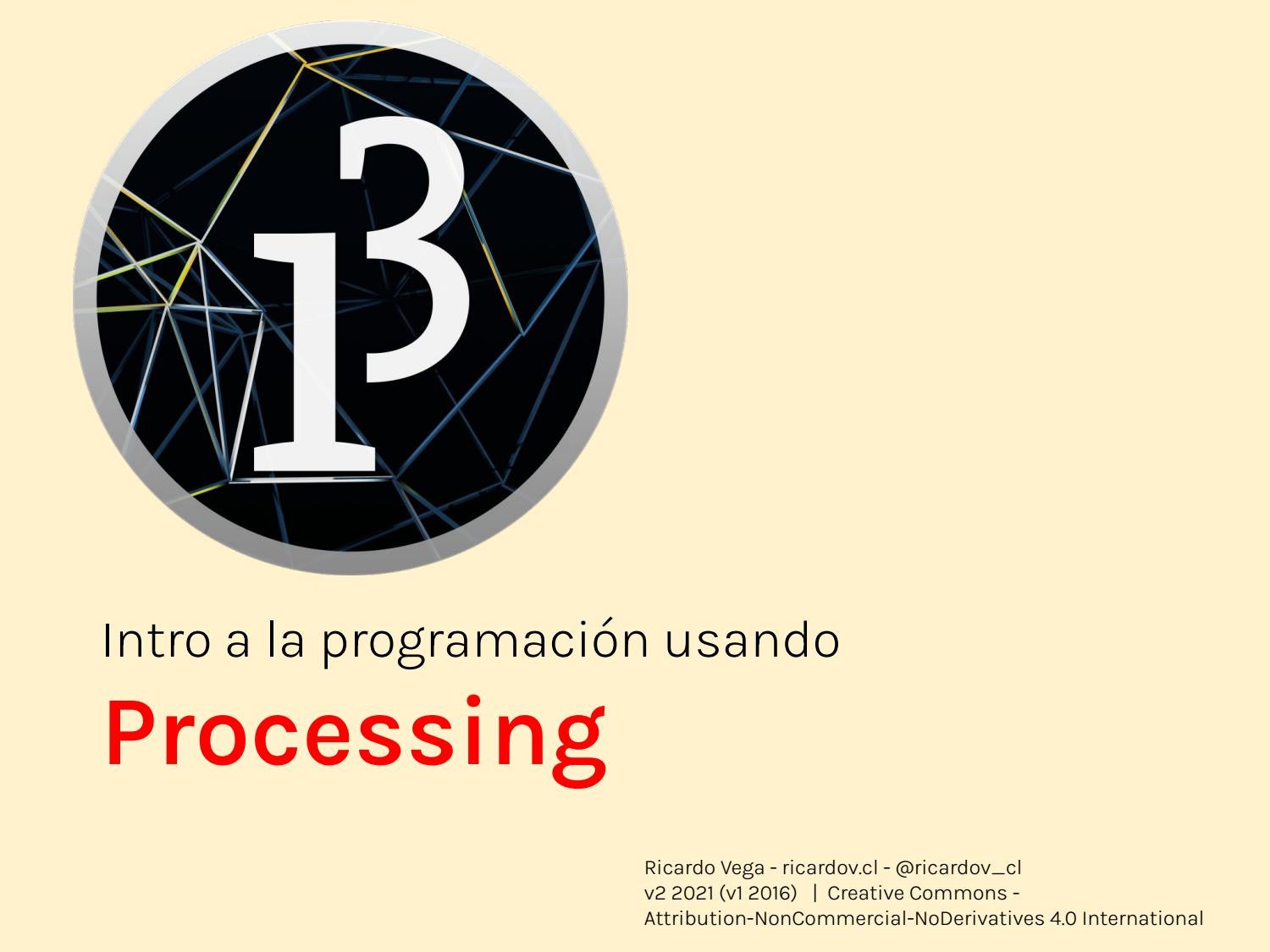 Herramientas: Intro a Processing para el diseño by Ricardo Vega - Issuu