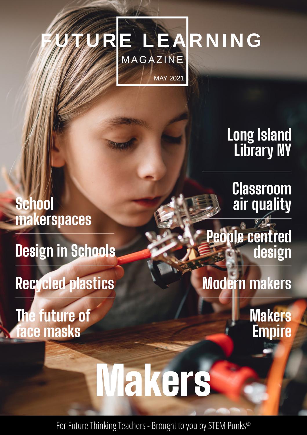 Future Learning Magazine May 2021 by stempunks - Issuu
