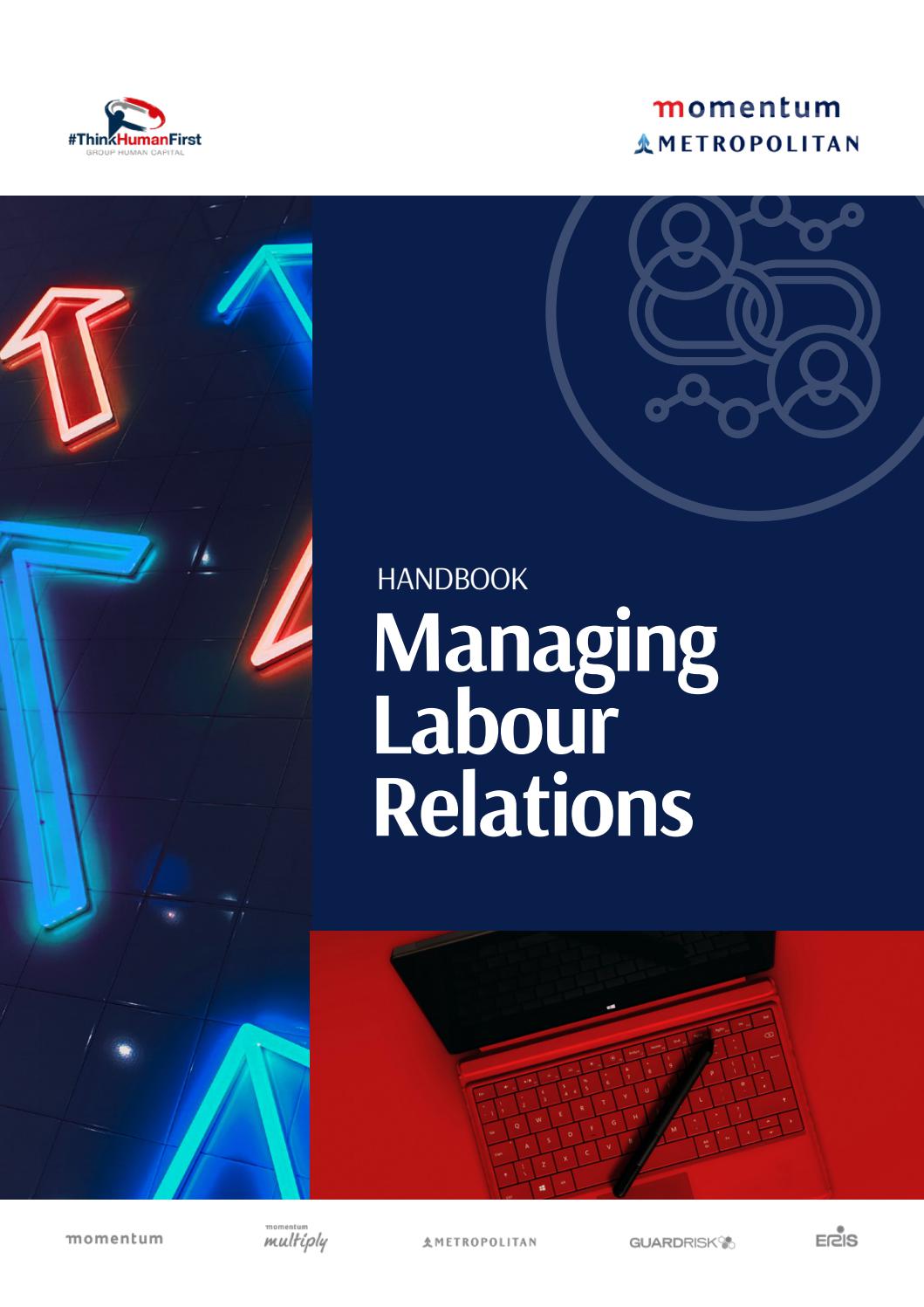 Managing Labour Relations Handbook by Momentum Metropolitan by ...