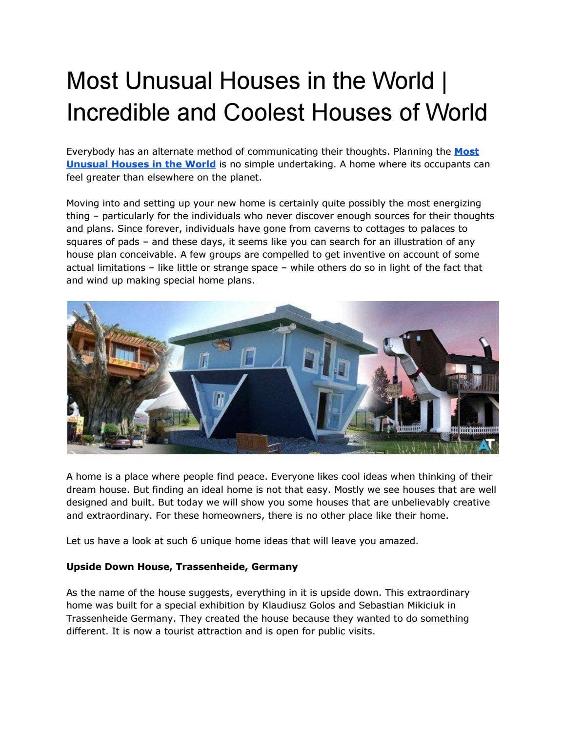 Most Unusual Houses in the World by charlymnartin - Issuu