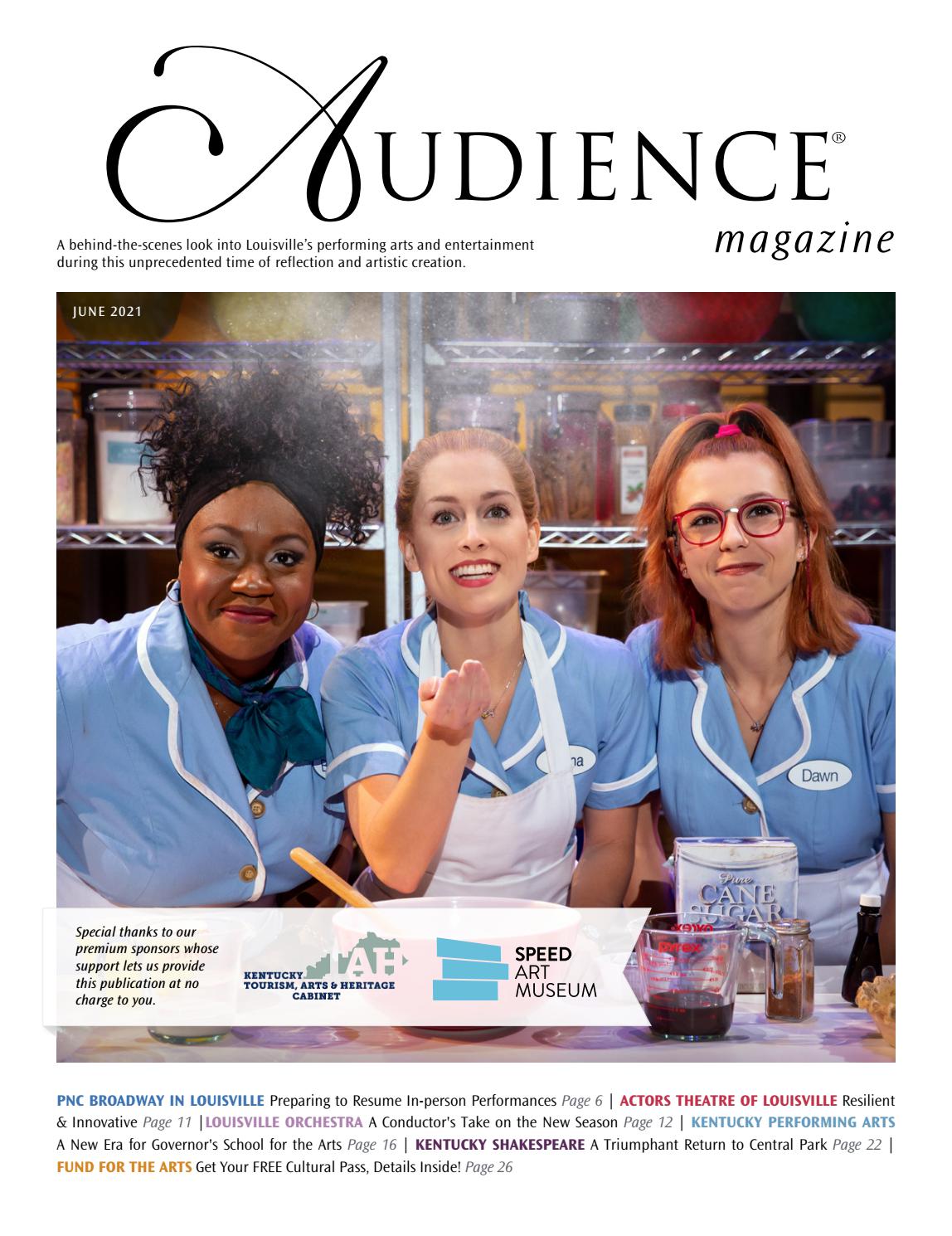 Audience Magazine - June 2021 by Audience502 - Issuu