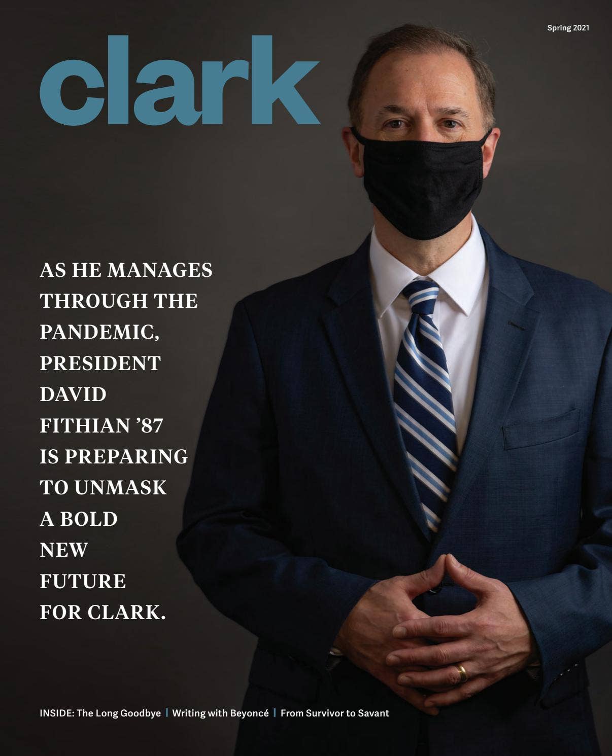 Clark magazine, spring 2021 by Clark University - Issuu