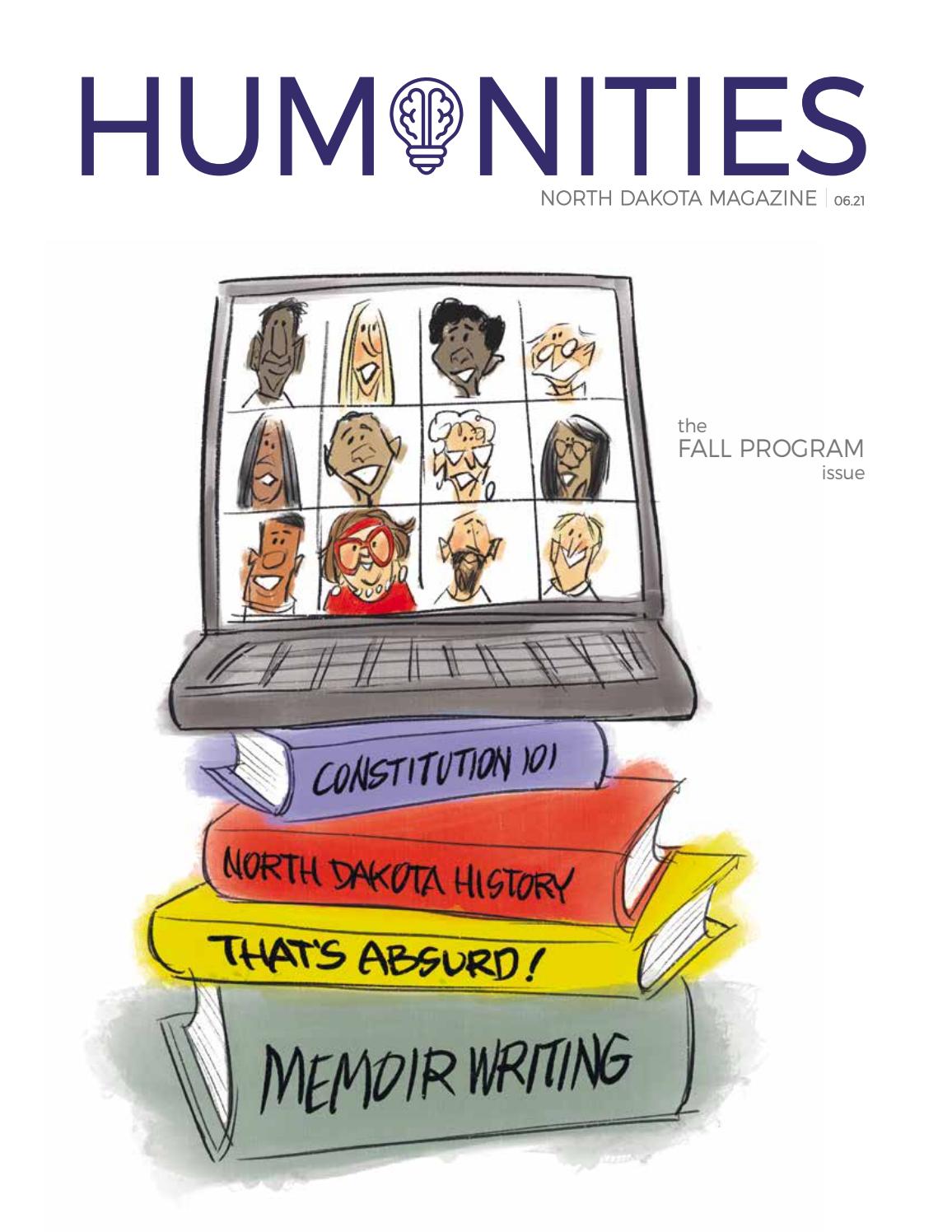 Fall 2021 Program Issue by Humanities North Dakota Magazine - Issuu