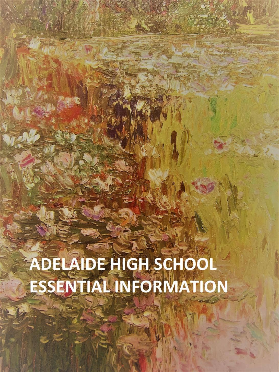 AHS Essential Information by Adelaide High School - Issuu