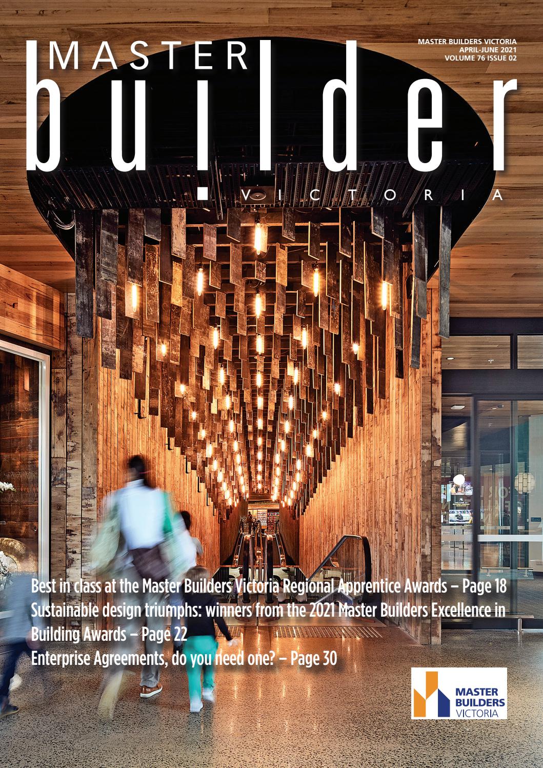 Master Builders Victoria April-June edition 2021 by News Corp Custom ...