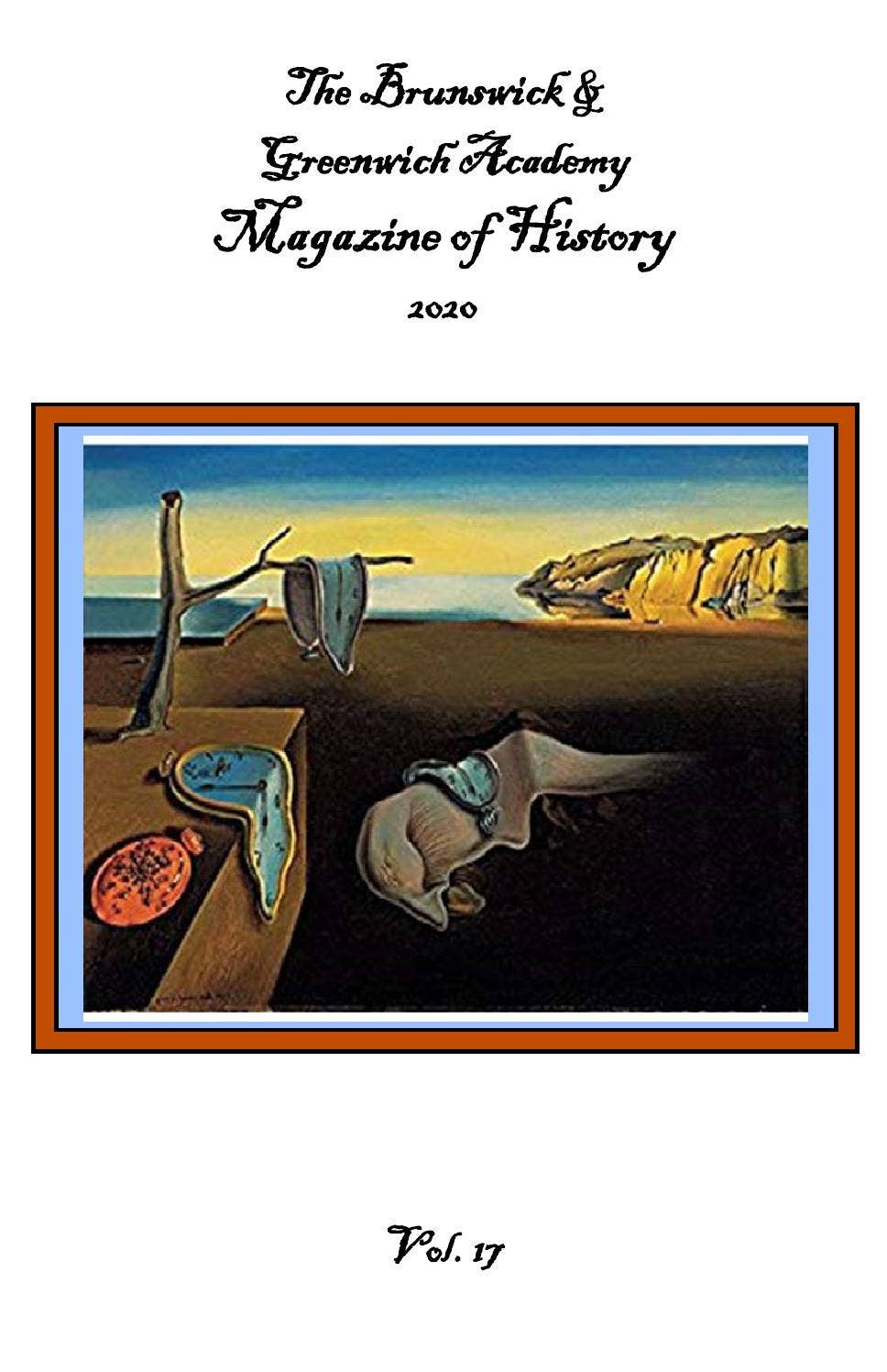 Magazine of History 2020 by Brunswick School - Issuu