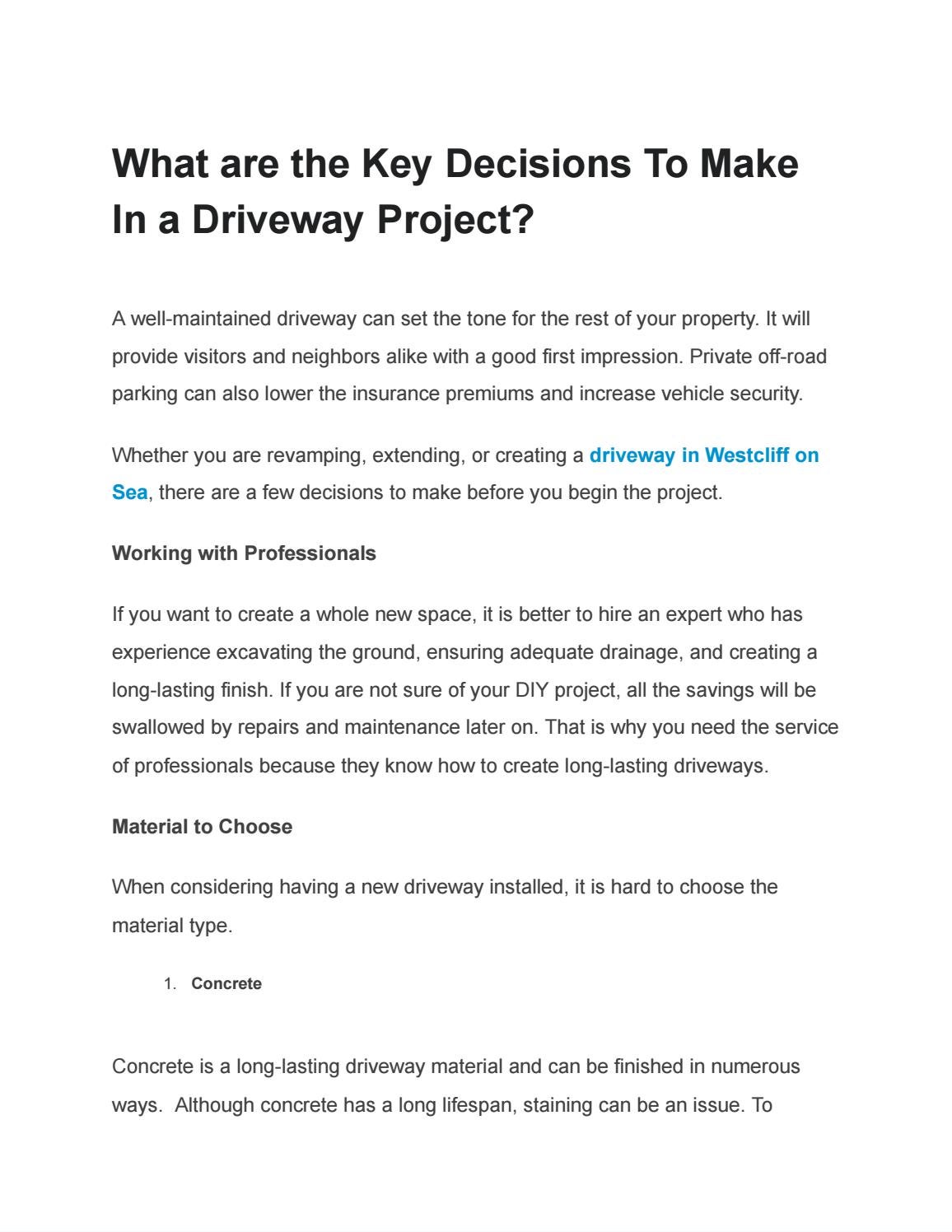 What are the Key Decisions To Make In a Driveway Project by ...