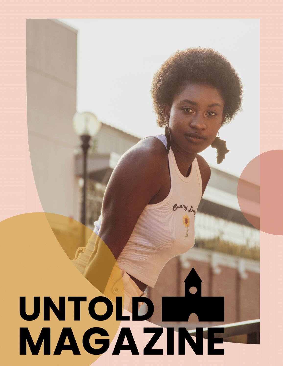 Fall 2020 Issue | Untold Magazine by Untold Magazine - Issuu
