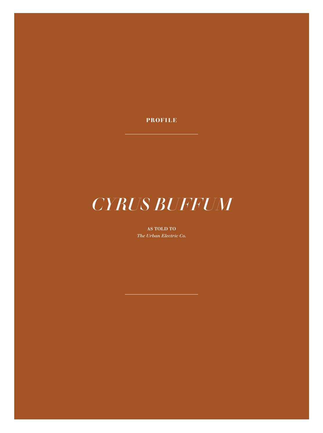 TCV3_Profile_CyrusBuffum by urbanelectric - Issuu