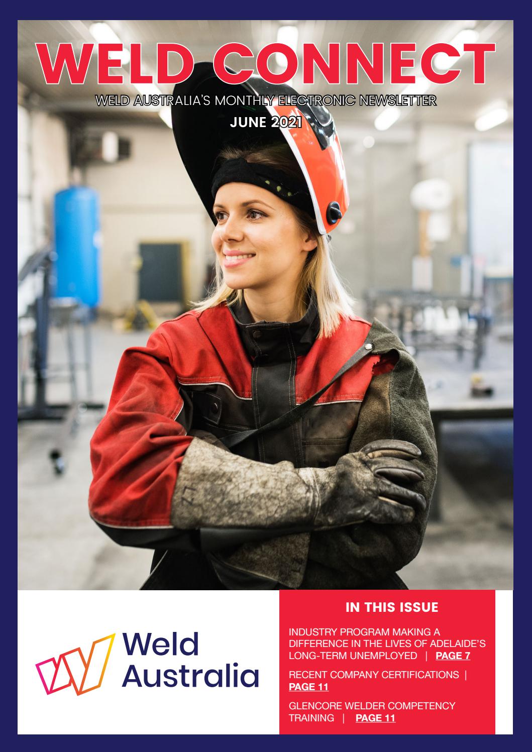 Weld Connect June 2021 by Weld Australia - Issuu