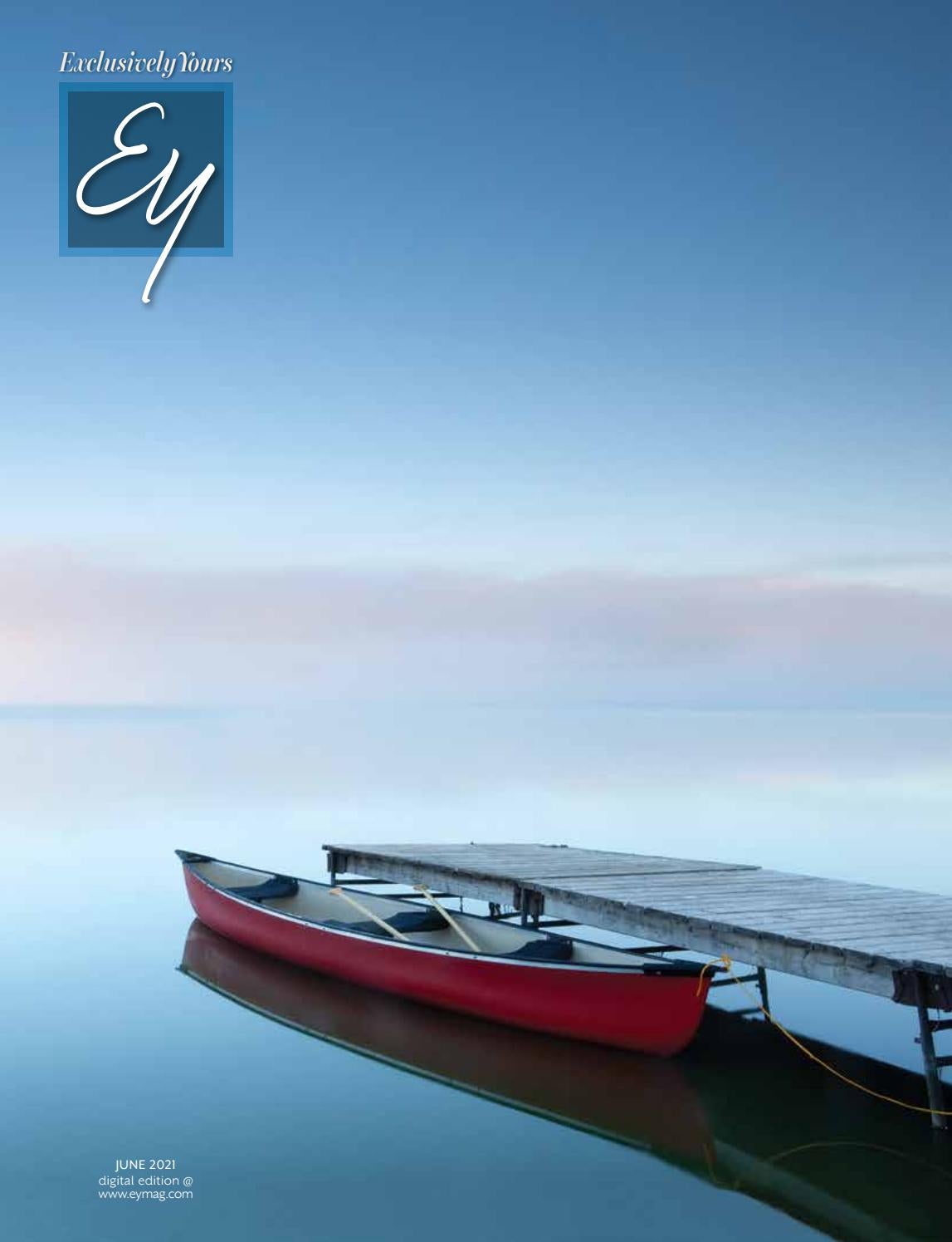 Exclusively Yours Magazine June 2021 by Lifestyle Publishing - Issuu