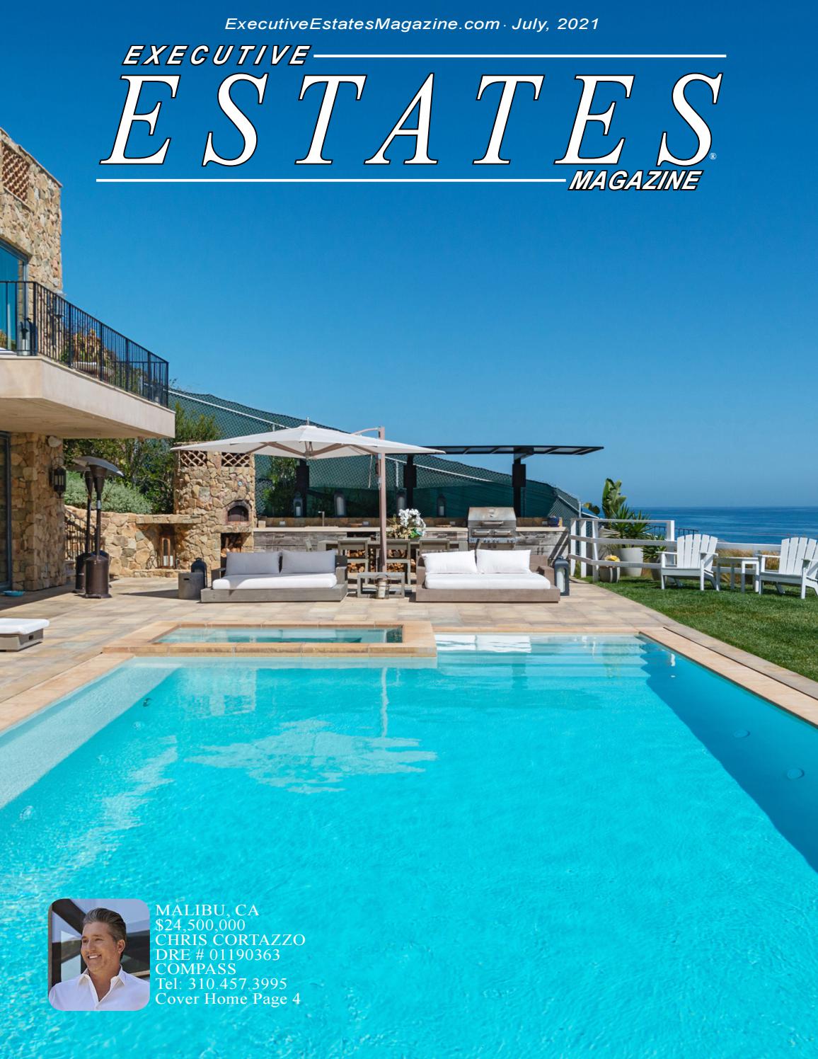 EXECUTIVE ESTATES MAGAZINE - MALIBU JULY 2021 by Executive Agent ...