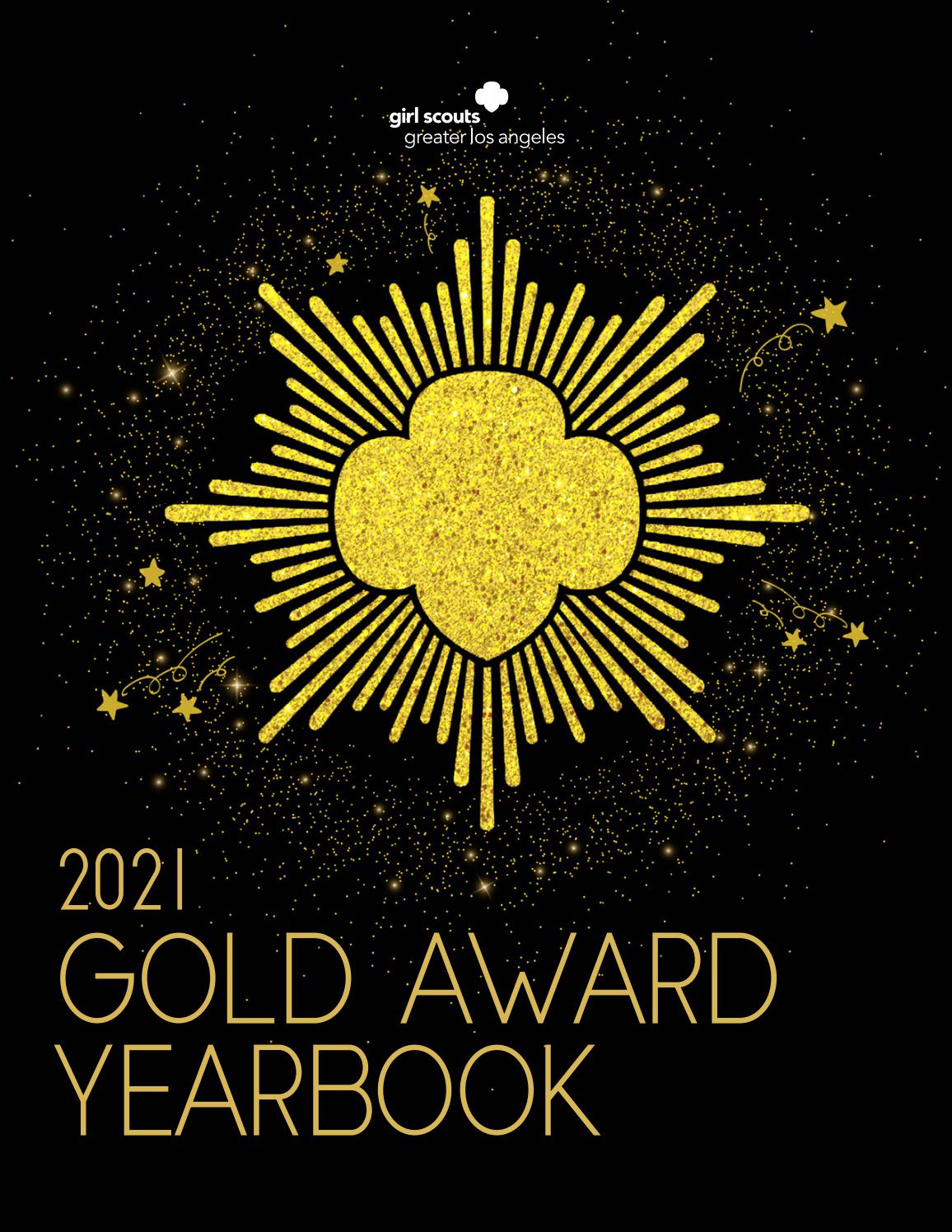 2021 Gold Award Yearbook by Girl Scouts of Greater Los Angeles - Issuu