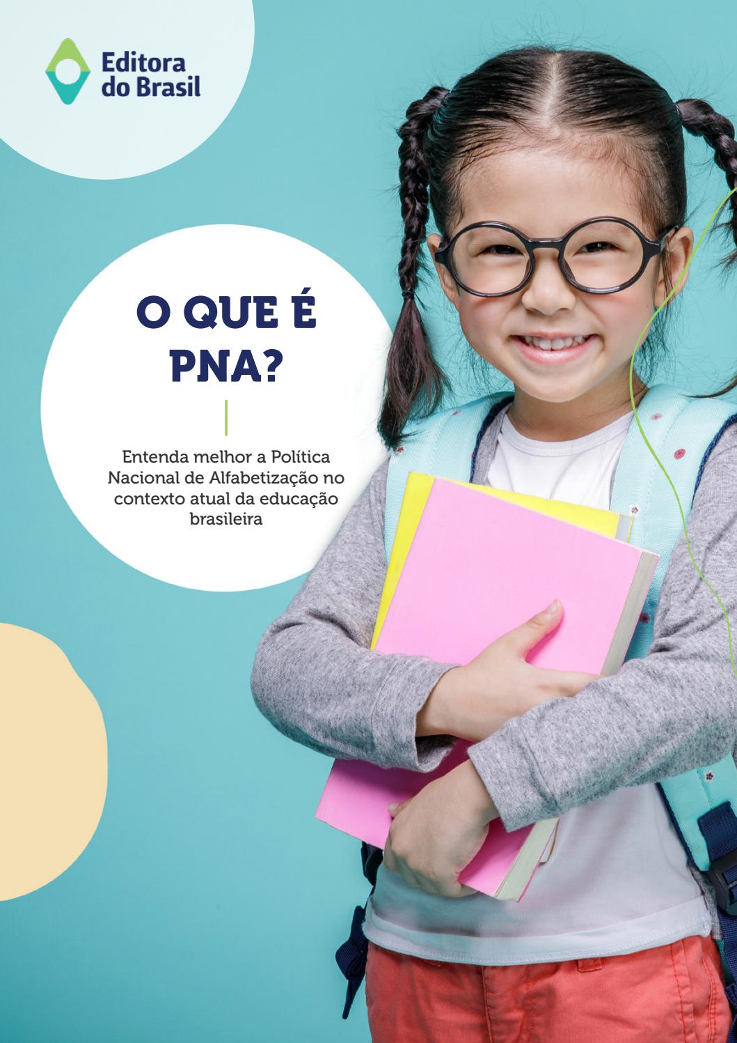 O que é PNA ? (Política Nacional de Alfabetização) by Editora do Brasil ...