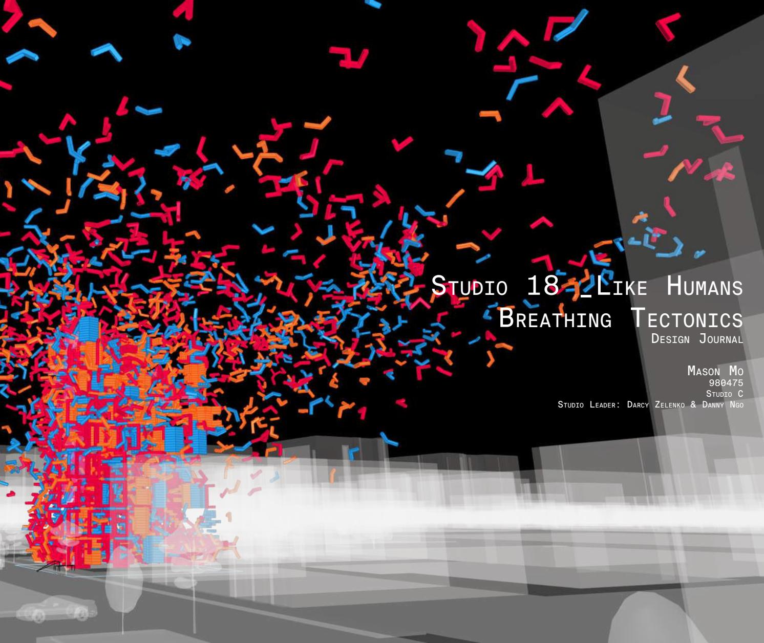 Mason Mo_MArch_Studio18_Like Humans_Design Journal by Mason Mo - Issuu