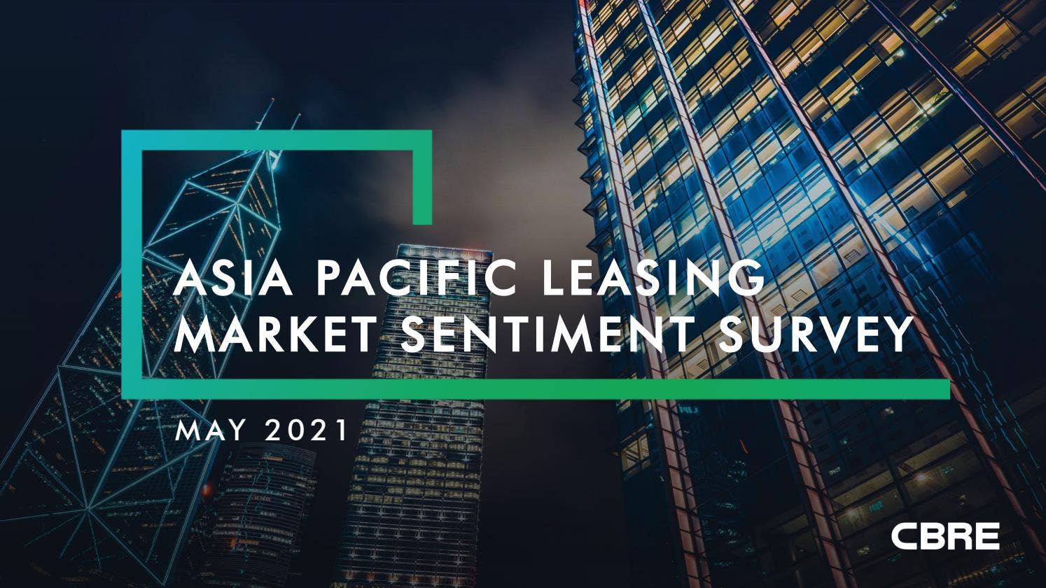 CBRE Research | Asia Pacific Leasing Market Sentiment Survey May 2021 ...