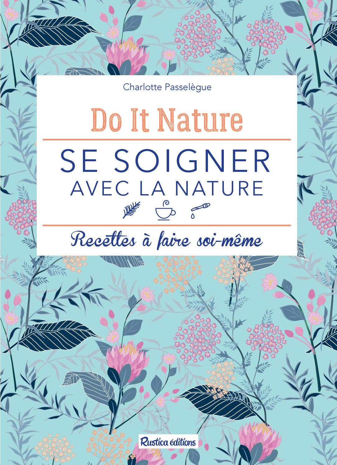 Se soigner avec la nature by Fleurus Editions - Issuu