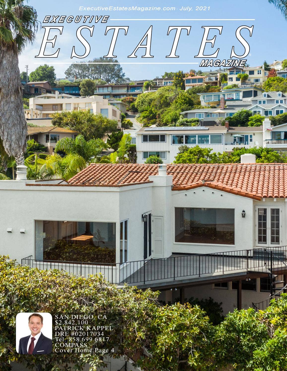 EXECUTIVE ESTATES MAGAZINE SAN DIEGO JULY 2021 by Executive Agent ...