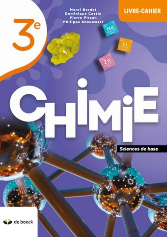 Chimie 3e - Sciences de base - Livre-cahier by VAN IN - Issuu