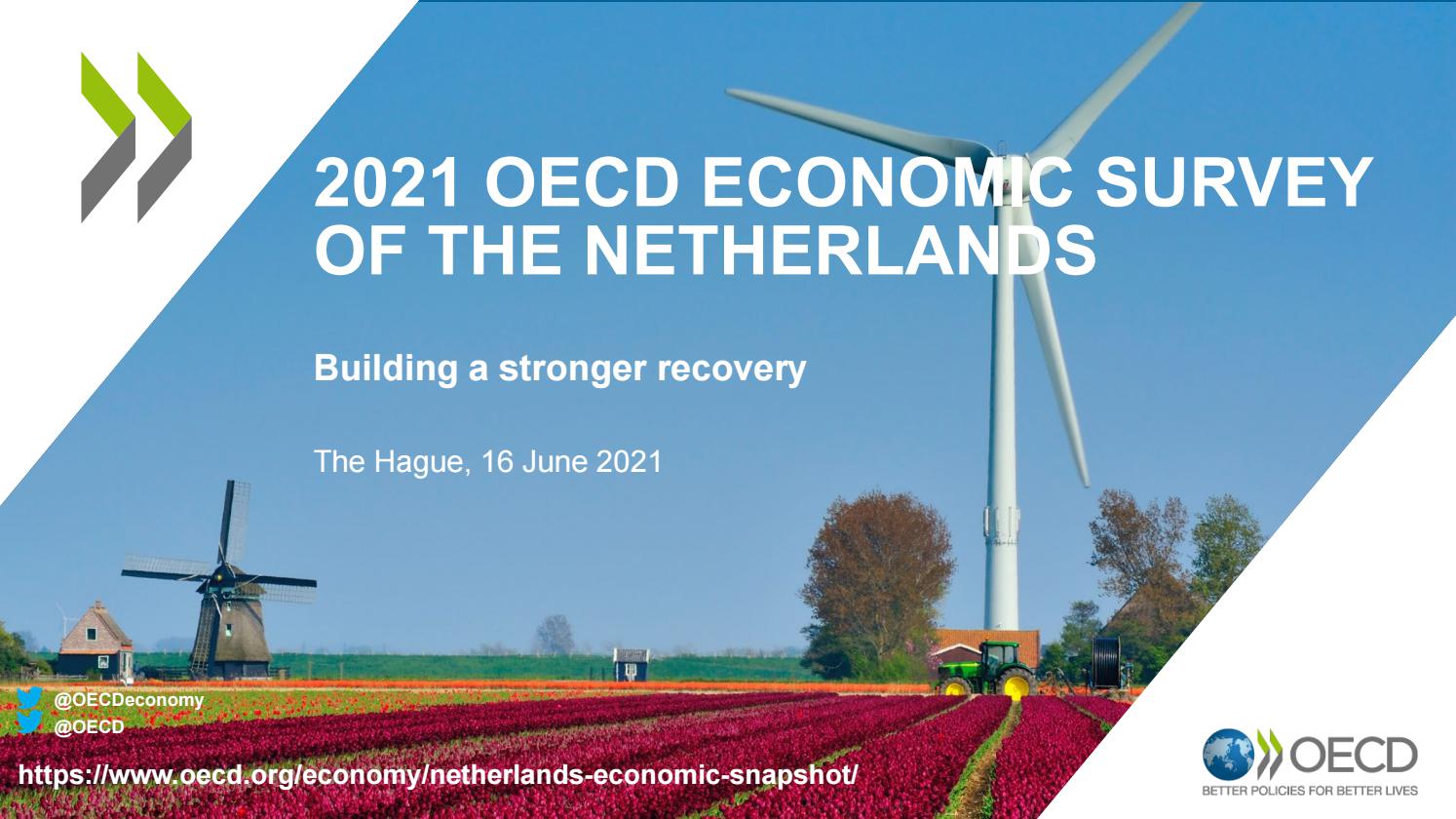 OECD Economic Survey of the Netherlands 2021 - Presentation by OECD - Issuu