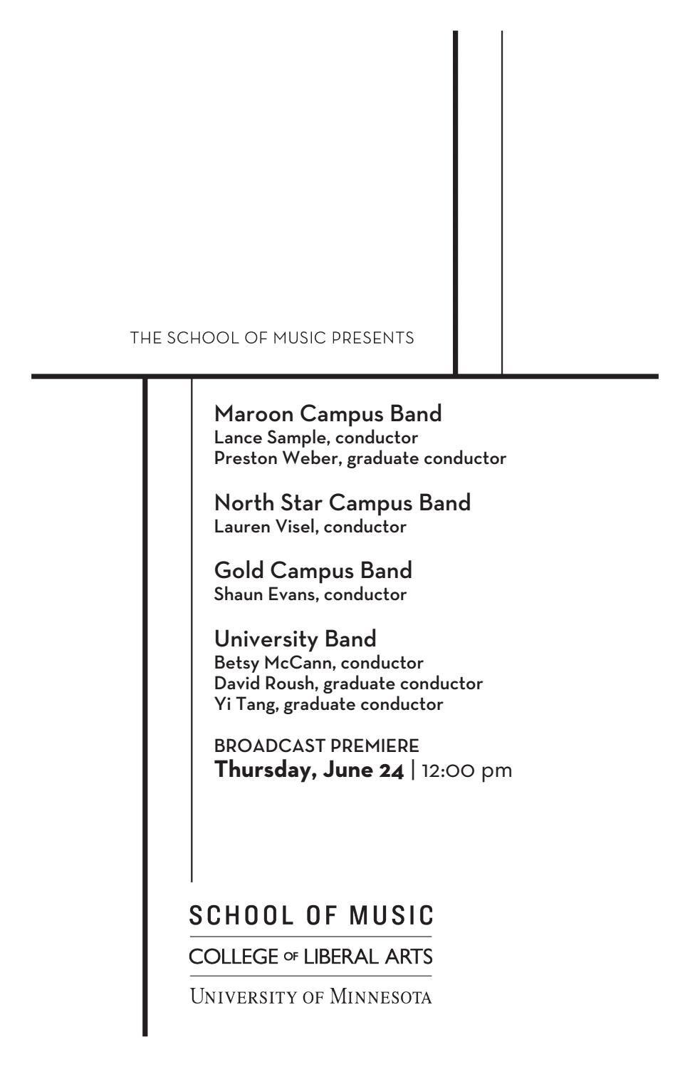 6/24/21 Campus Bands by University of Minnesota School of Music - Issuu