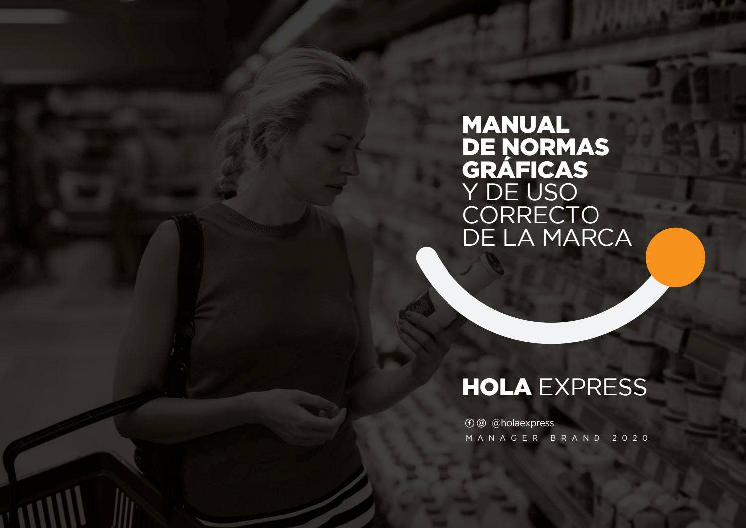 Hola Express - Brand Manager by Giorgio Rivero - Issuu