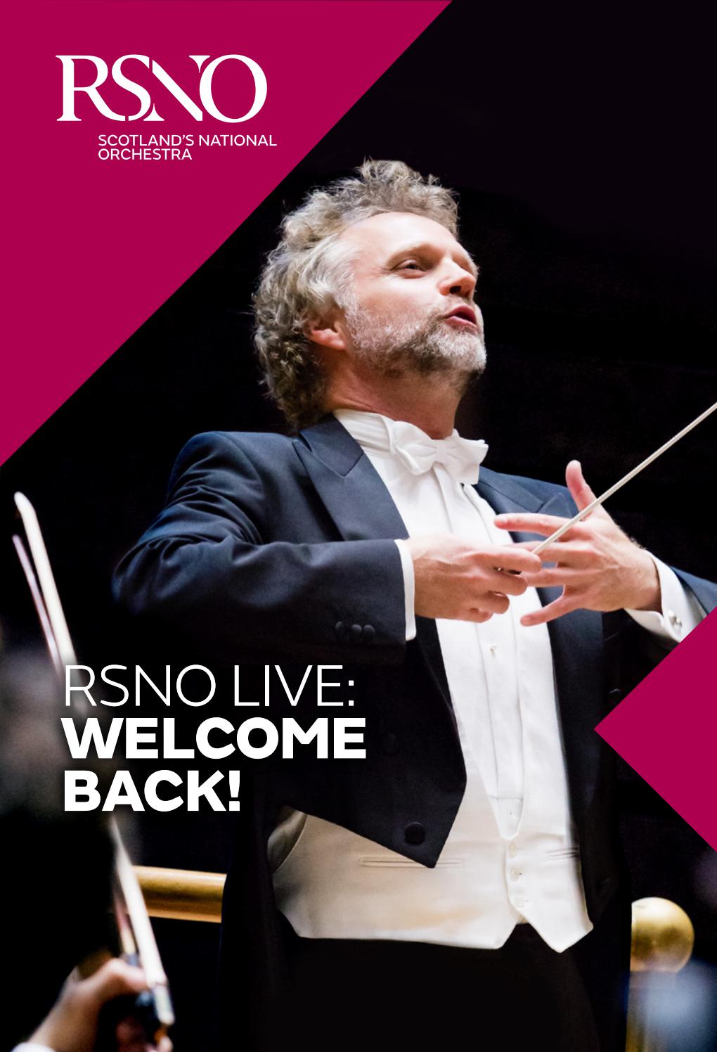 RSNO Live: Welcome Back! by Royal Scottish National Orchestra - Issuu